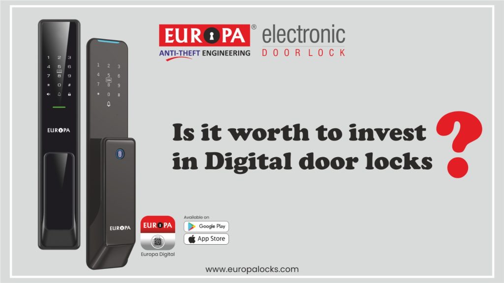 Is it worth investing in digital door locks? | Europa Digital Door ...